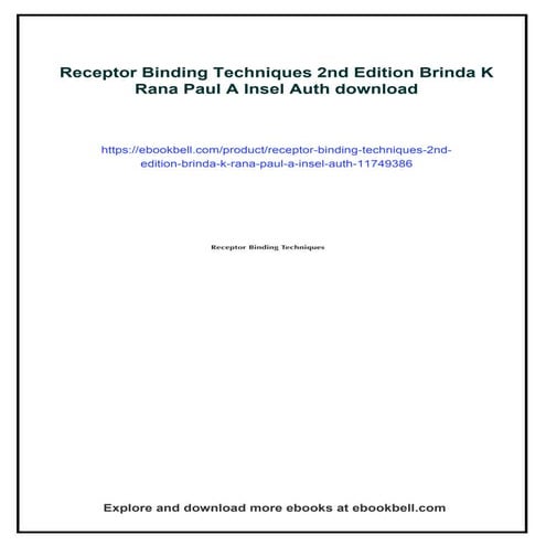 Receptor Binding Techniques 2nd Edition Brinda K Rana Paul A Insel Auth ...