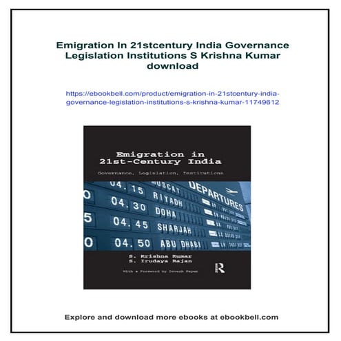 Emigration In 21stcentury India Governance Legislation Institutions S Krishna Kumar | PDF