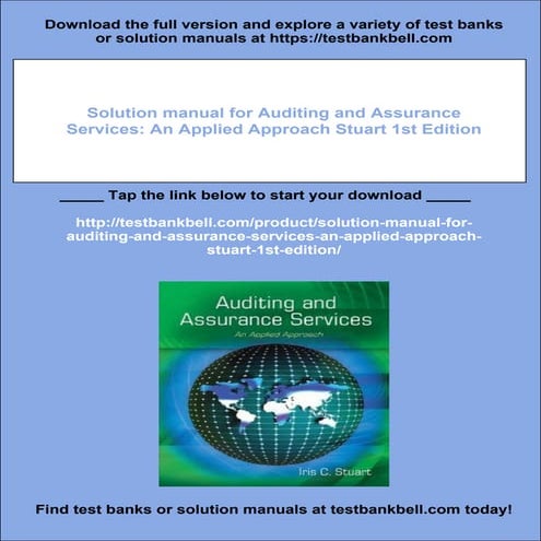 Solution manual for Auditing and Assurance Services: An Applied Approach Stuart 1st Edition | PDF