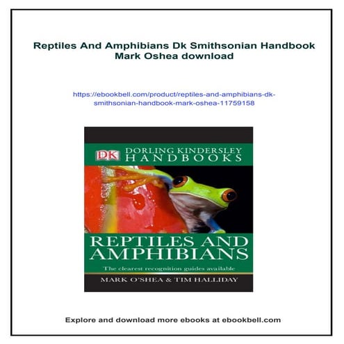 Reptiles And Amphibians Dk Smithsonian Handbook Mark Oshea | PDF