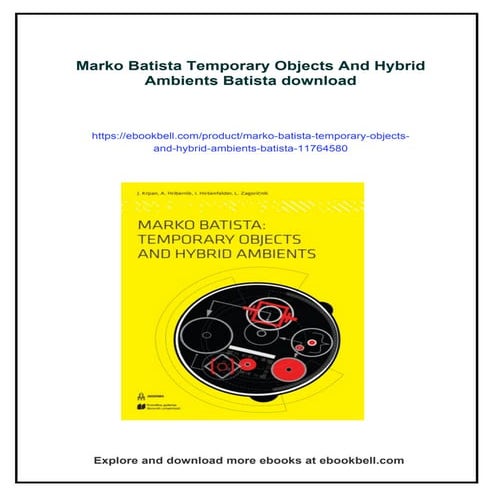 Marko Batista Temporary Objects And Hybrid Ambients Batista | PDF