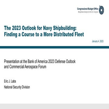 The 2023 Outlook for Navy Shipbuilding: Finding a Course to a More ...
