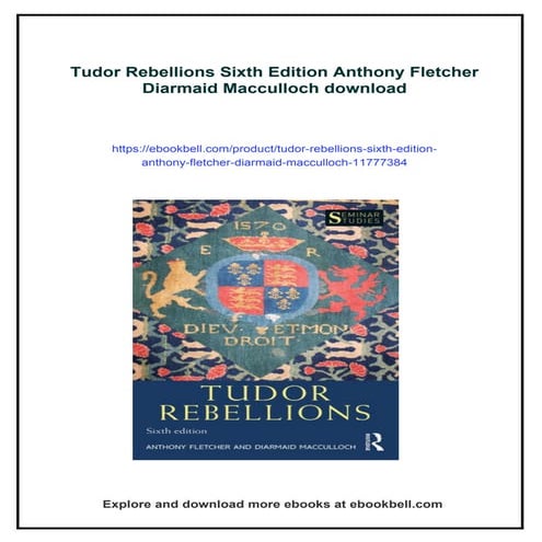 Tudor Rebellions Sixth Edition Anthony Fletcher Diarmaid Macculloch | PDF