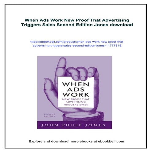 When Ads Work New Proof That Advertising Triggers Sales Second Edition ...