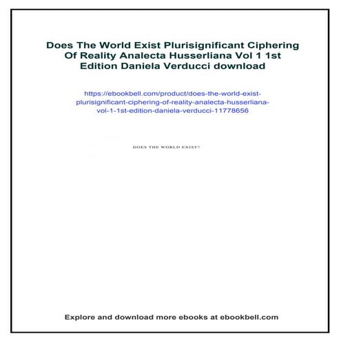 Does The World Exist Plurisignificant Ciphering Of Reality Analecta Husserliana Vol 1 1st ...