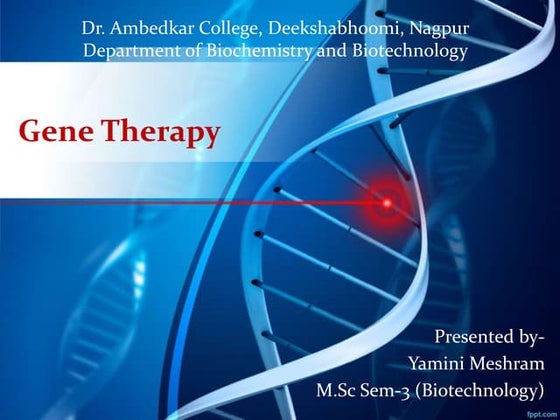Gene therapy | PPT