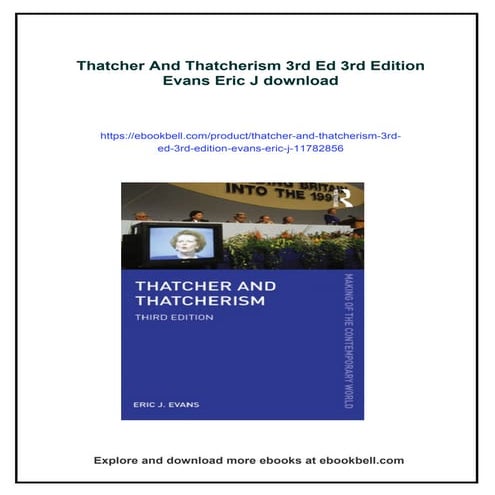 Thatcher And Thatcherism 3rd Ed 3rd Edition Evans Eric J | PDF
