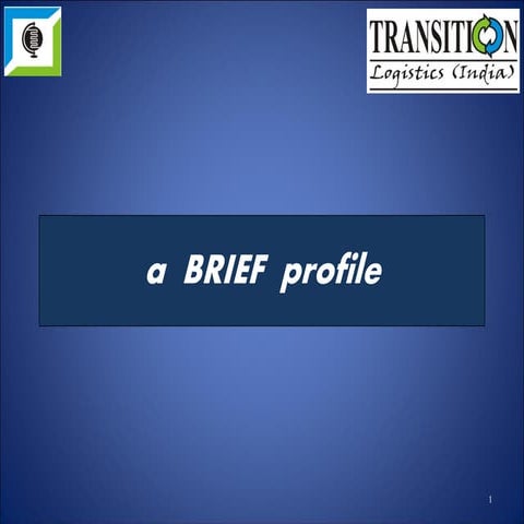 TRANSITION - BRIEF PROFILE | PPT