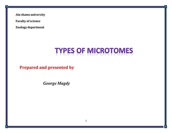 MICROTOME and it's TYPES | PPTX | Shaving | Personal Care