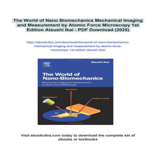 The World of Nano Biomechanics Mechanical Imaging and Measurement by ...