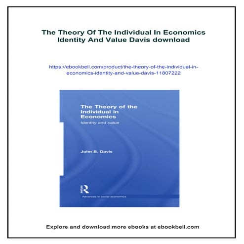 The Theory Of The Individual In Economics Identity And Value Davis | PDF