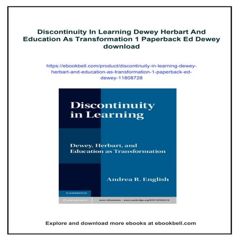 Discontinuity In Learning Dewey Herbart And Education As Transformation ...