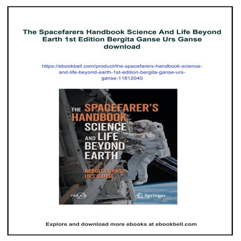 The Spacefarers Handbook Science And Life Beyond Earth 1st Edition ...