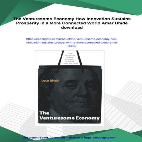 The Venturesome Economy How Innovation Sustains Prosperity in a More ...