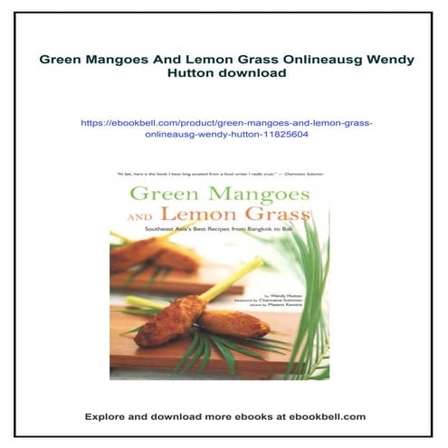 Green Mangoes And Lemon Grass Onlineausg Wendy Hutton | PDF