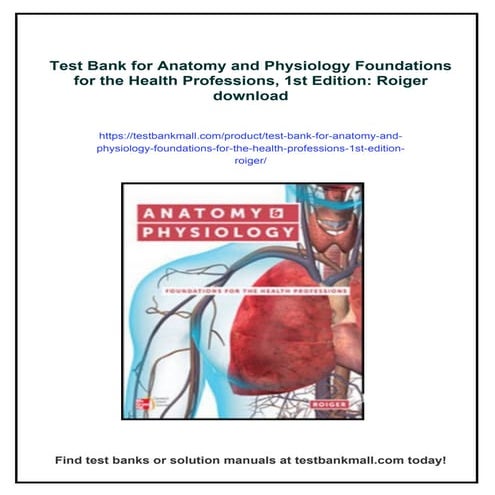 Test Bank for Anatomy and Physiology Foundations for the Health ...