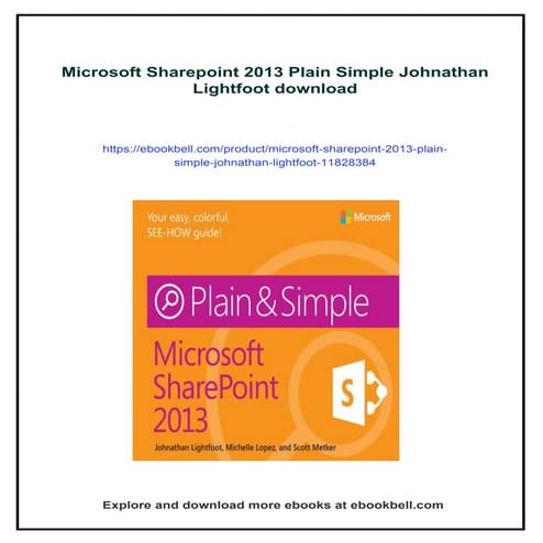 Microsoft Sharepoint 2013 Plain Simple Johnathan Lightfoot | PDF