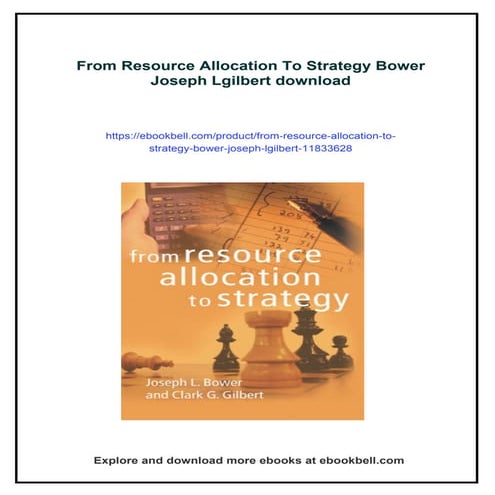 From Resource Allocation To Strategy Bower Joseph Lgilbert | PDF