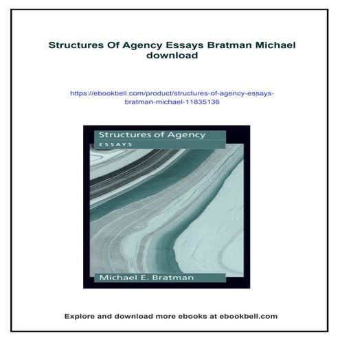 Structures Of Agency Essays Bratman Michael | PDF