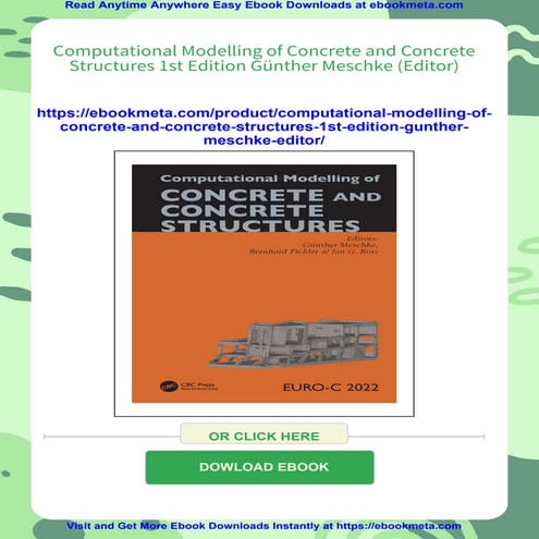 Computational Modelling of Concrete and Concrete Structures 1st Edition Günther Meschke (Editor ...