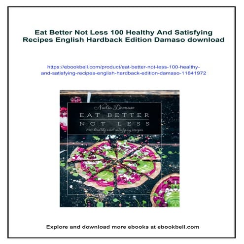 Eat Better Not Less 100 Healthy And Satisfying Recipes English Hardback ...