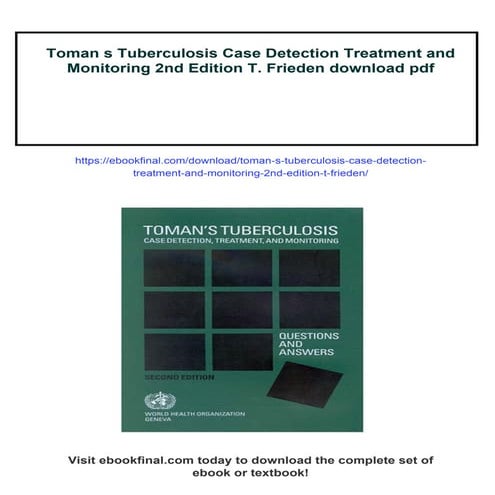 Toman s Tuberculosis Case Detection Treatment and Monitoring 2nd ...