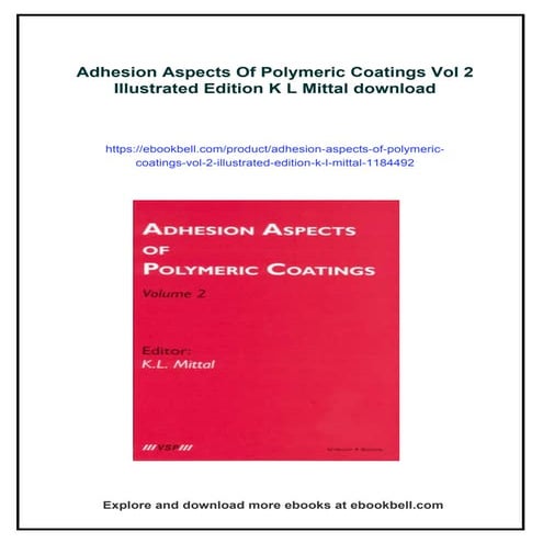 Adhesion Aspects Of Polymeric Coatings Vol 2 Illustrated Edition K L Mittal | PDF