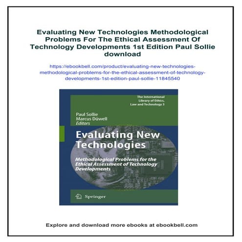 Evaluating New Technologies Methodological Problems For The Ethical Assessment Of Technology ...