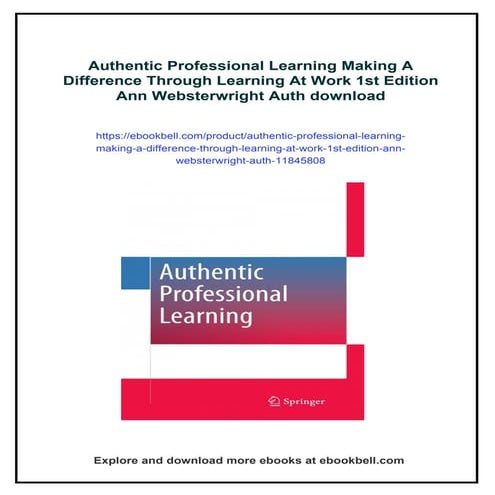 Authentic Professional Learning Making A Difference Through Learning At ...