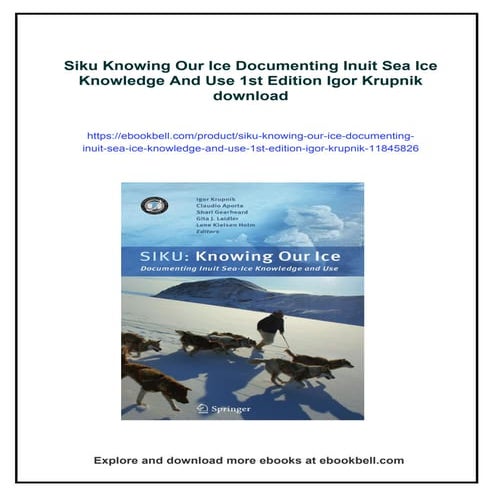Siku Knowing Our Ice Documenting Inuit Sea Ice Knowledge And Use 1st ...