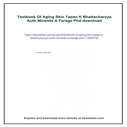Textbook Of Aging Skin Tapan K Bhattacharyya Auth Miranda A Farage Phd ...