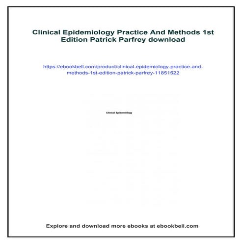 Clinical Epidemiology Practice And Methods 1st Edition Patrick Parfrey ...