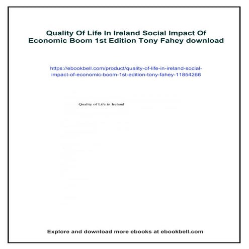 Quality Of Life In Ireland Social Impact Of Economic Boom 1st Edition ...