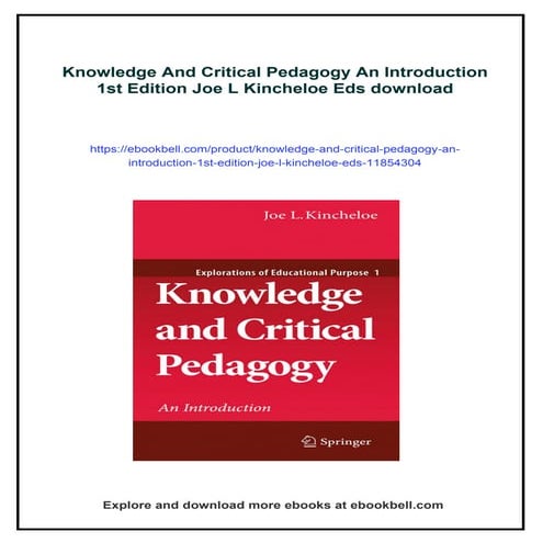 Knowledge And Critical Pedagogy An Introduction 1st Edition Joe L ...