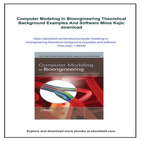 Computer Modeling In Bioengineering Theoretical Background Examples And Software Milos Kojic | PDF