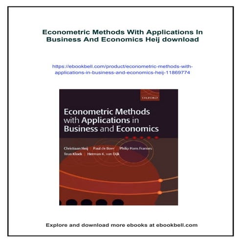 Econometric Methods With Applications In Business And Economics Heij | PDF