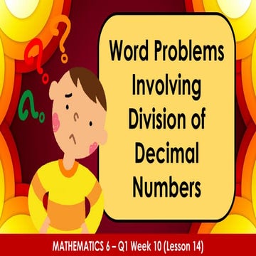 593573853-Math-6-Wk-10-L14-Word-Problems-Involving-Division-of-Decimal ...
