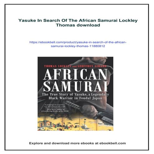 Yasuke In Search Of The African Samurai Lockley Thomas | PDF