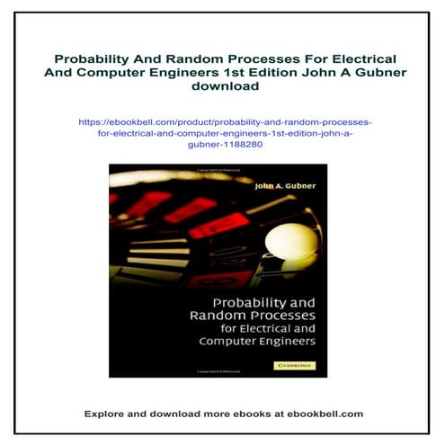 Probability And Random Processes For Electrical And Computer Engineers 1st Edition John A Gubner ...