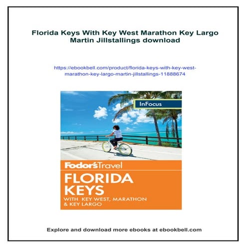Florida Keys With Key West Marathon Key Largo Martin Jillstallings | PDF