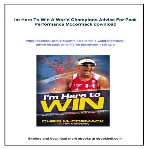 Im Here To Win A World Champions Advice For Peak Performance Mccormack ...