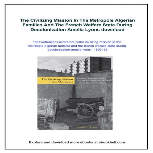 The Civilizing Mission In The Metropole Algerian Families And The ...