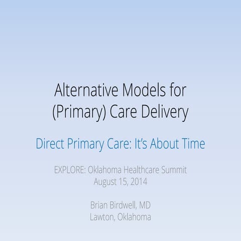 Alternative Delivery Models-Birdwell-Aug2014 | PPT