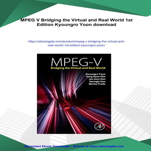 MPEG V Bridging the Virtual and Real World 1st Edition Kyoungro Yoon | PDF