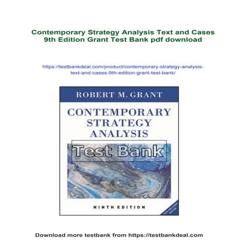 Contemporary Strategy Analysis Text and Cases 9th Edition Grant Test ...