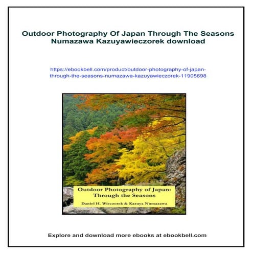 Outdoor Photography Of Japan Through The Seasons Numazawa ...