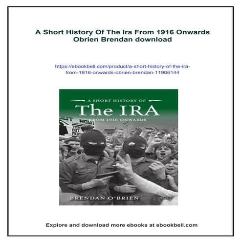 A Short History Of The Ira From 1916 Onwards Obrien Brendan | PDF