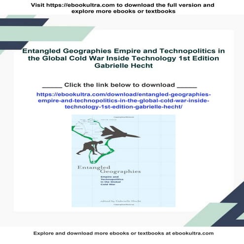 Entangled Geographies Empire and Technopolitics in the Global Cold War ...