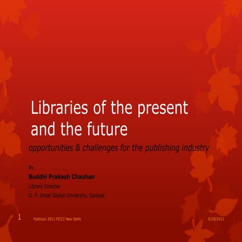 Libraries & Publishing Industry | PPT
