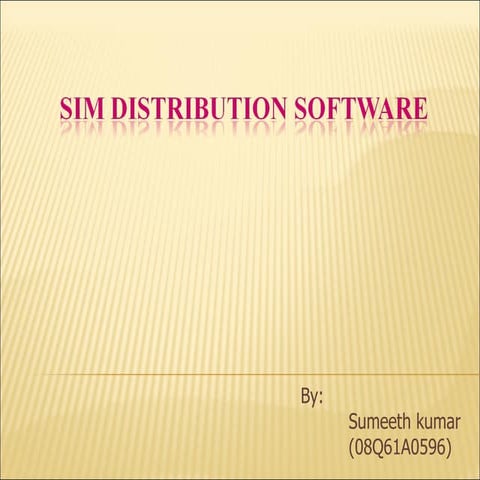 Sim distribution software | PPT
